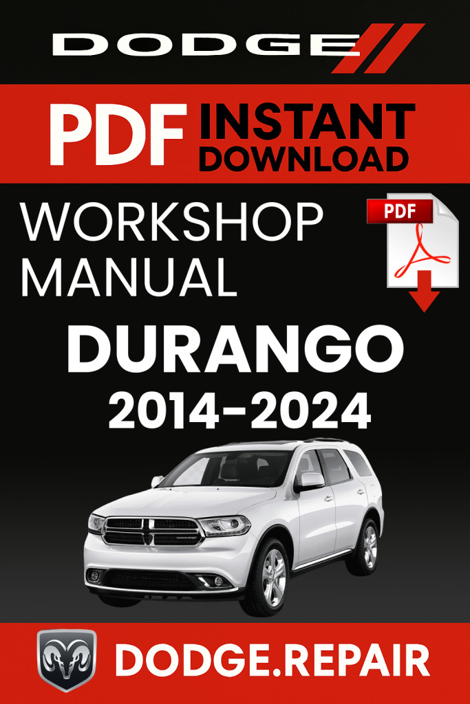 Dodge Durango Workshop Service Repair Manual (2014–2024) | Dodge Repair